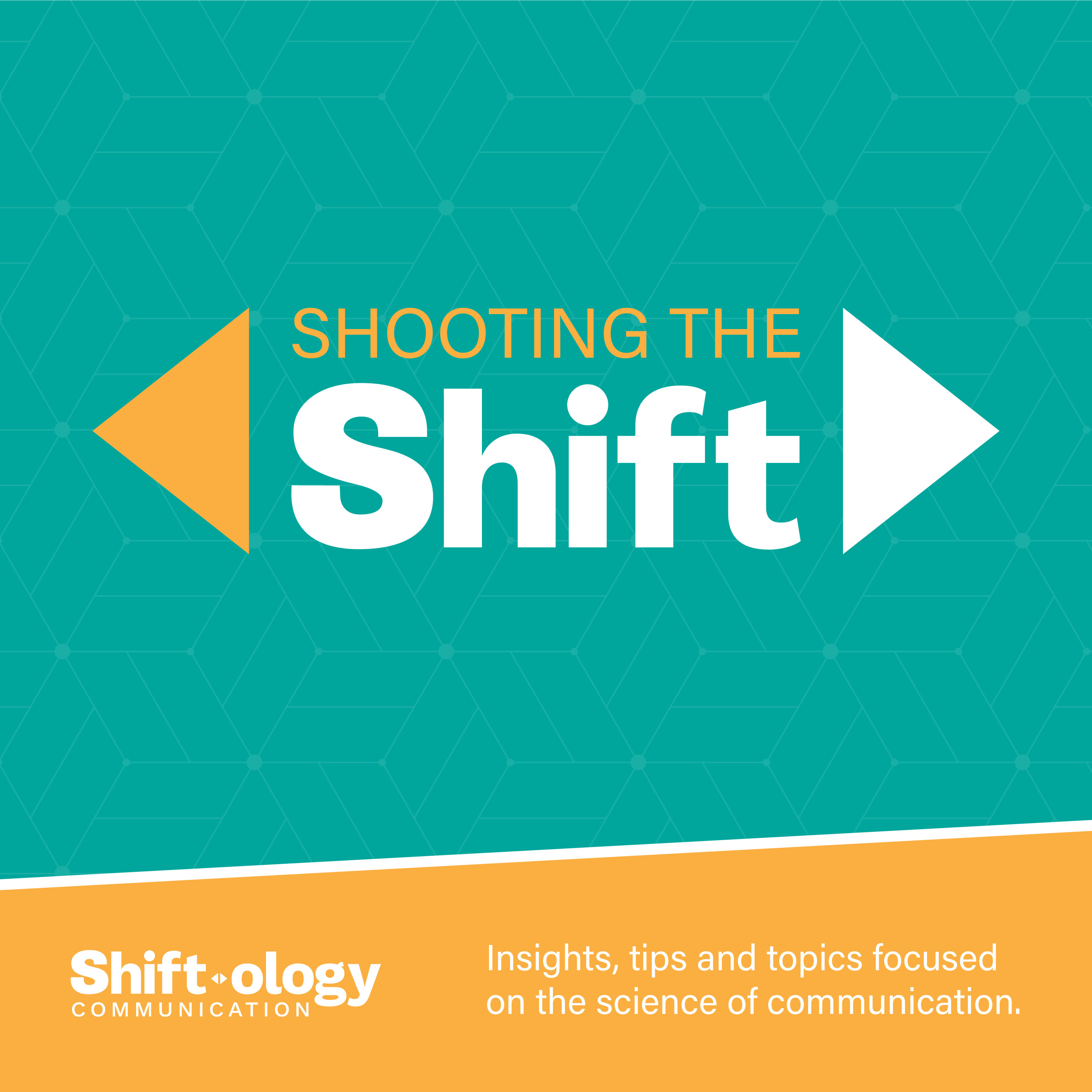 Shooting the Shift Podcast | Shift•ology Communication